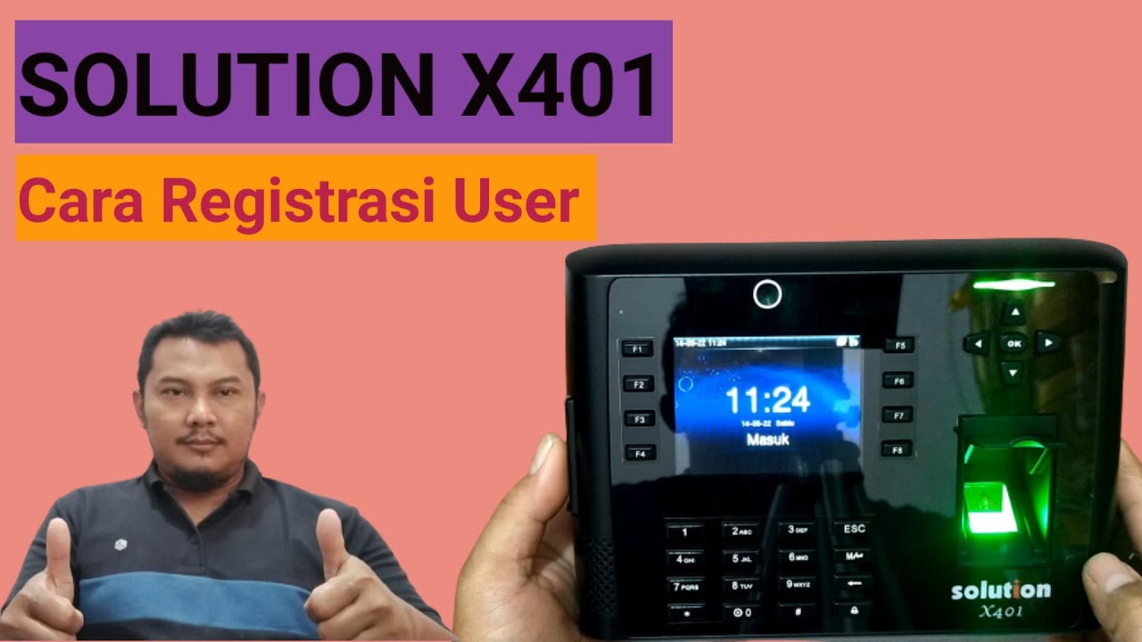 Registrasi user Pada Mesin Absensi Fingerprint Solution X401 - Daftar Sidik Jari User - YouTube