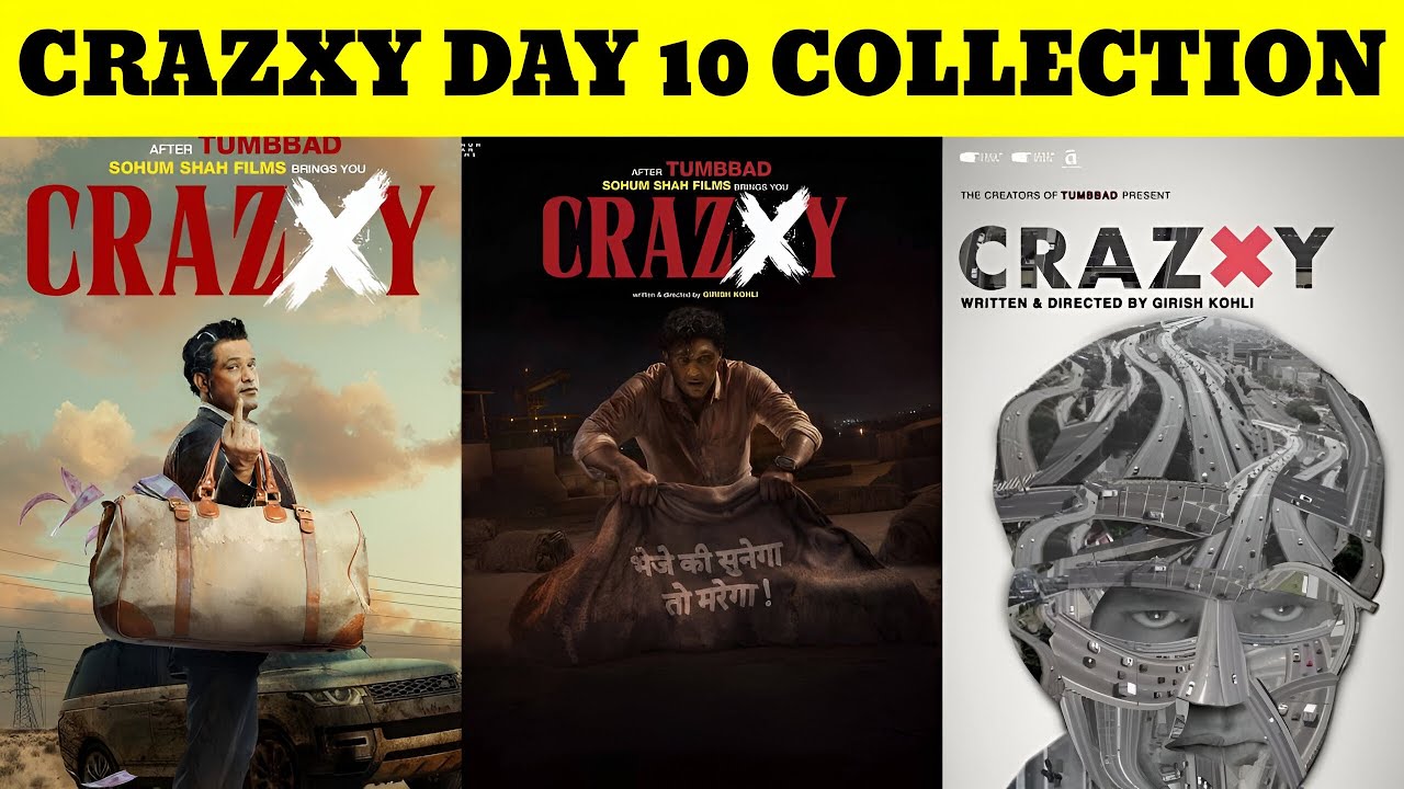 Crazxy Day 10 Box Office Collection: Major Decline Revealed! | Box ...