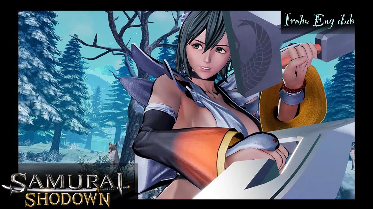 Samurai Shodown - Iroha | Eng dub @StillThinkingGameDubs | - YouTube