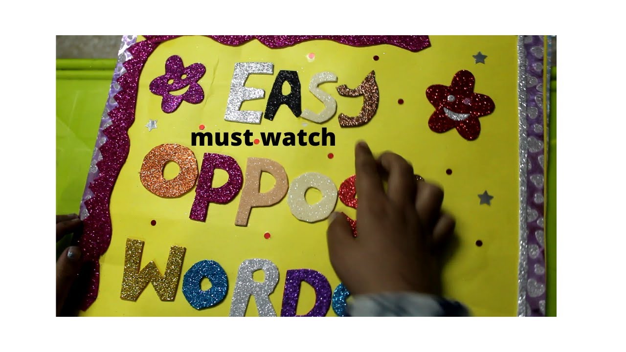 Opposite Words / School Project - YouTube