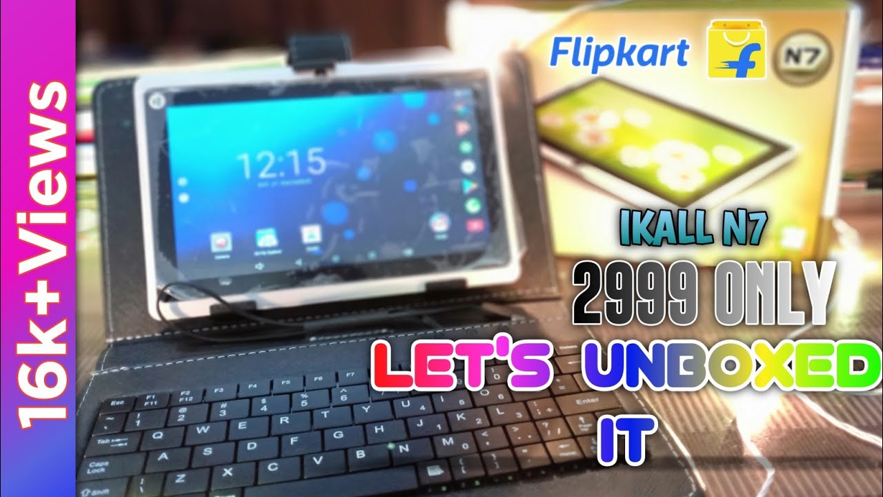 I kall N7 tablet unboxing! only 2299 By technical tanuj Neel |2020 ...