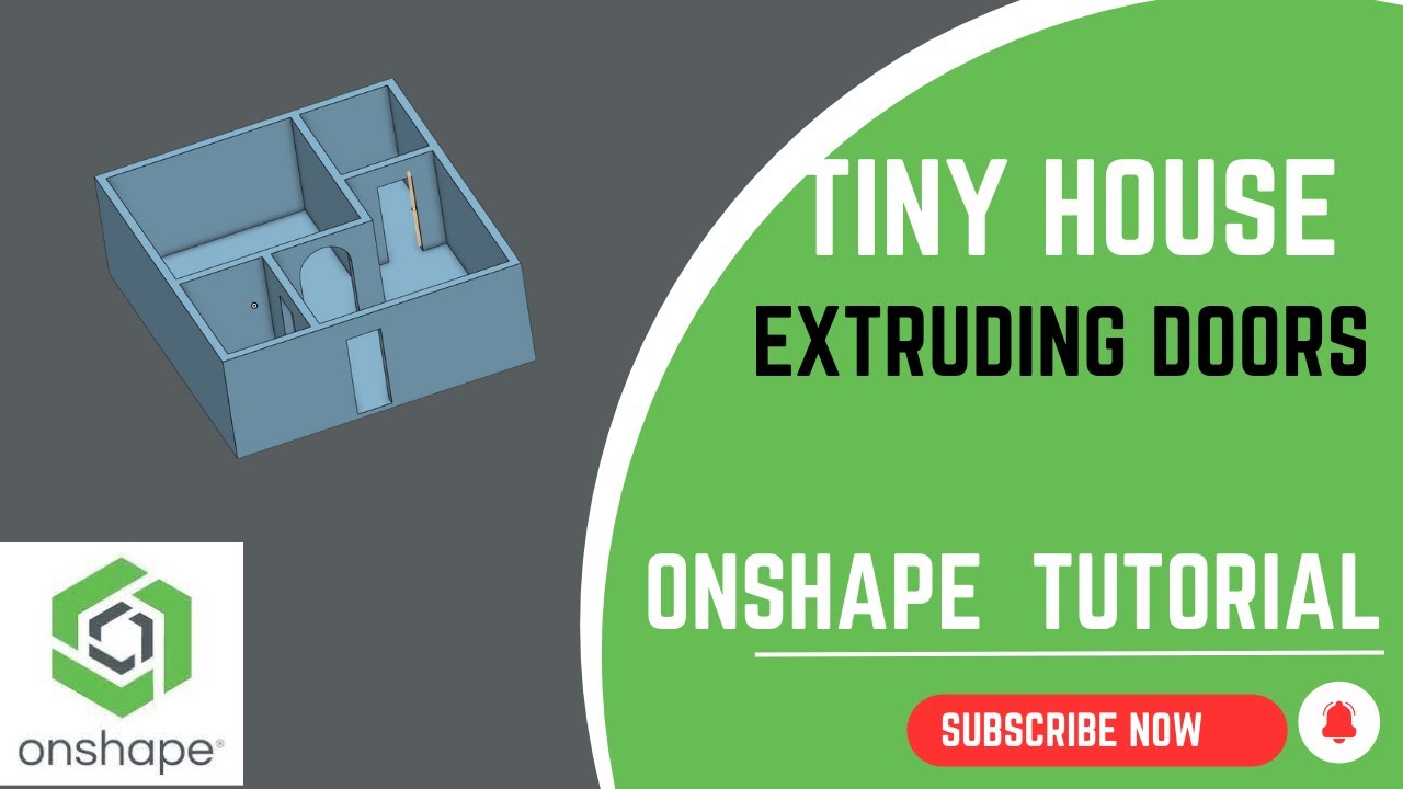 Open New Doors & Windows: Onshape Tutorial for Adding Features to Your ...