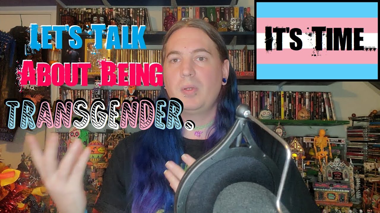 Transgender, Let's Talk... - YouTube