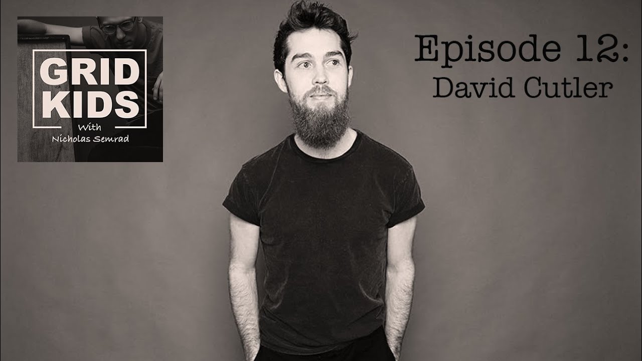 Grid Kids with Nicholas Semrad - #12 - David Cutler - YouTube