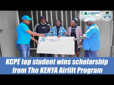 KCPE Top Student wins Scholarship from Kenya Airlift Program