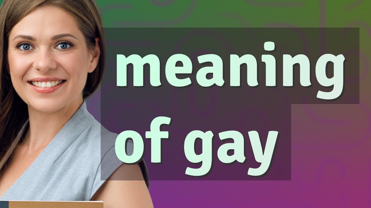 Gay | meaning of Gay - YouTube