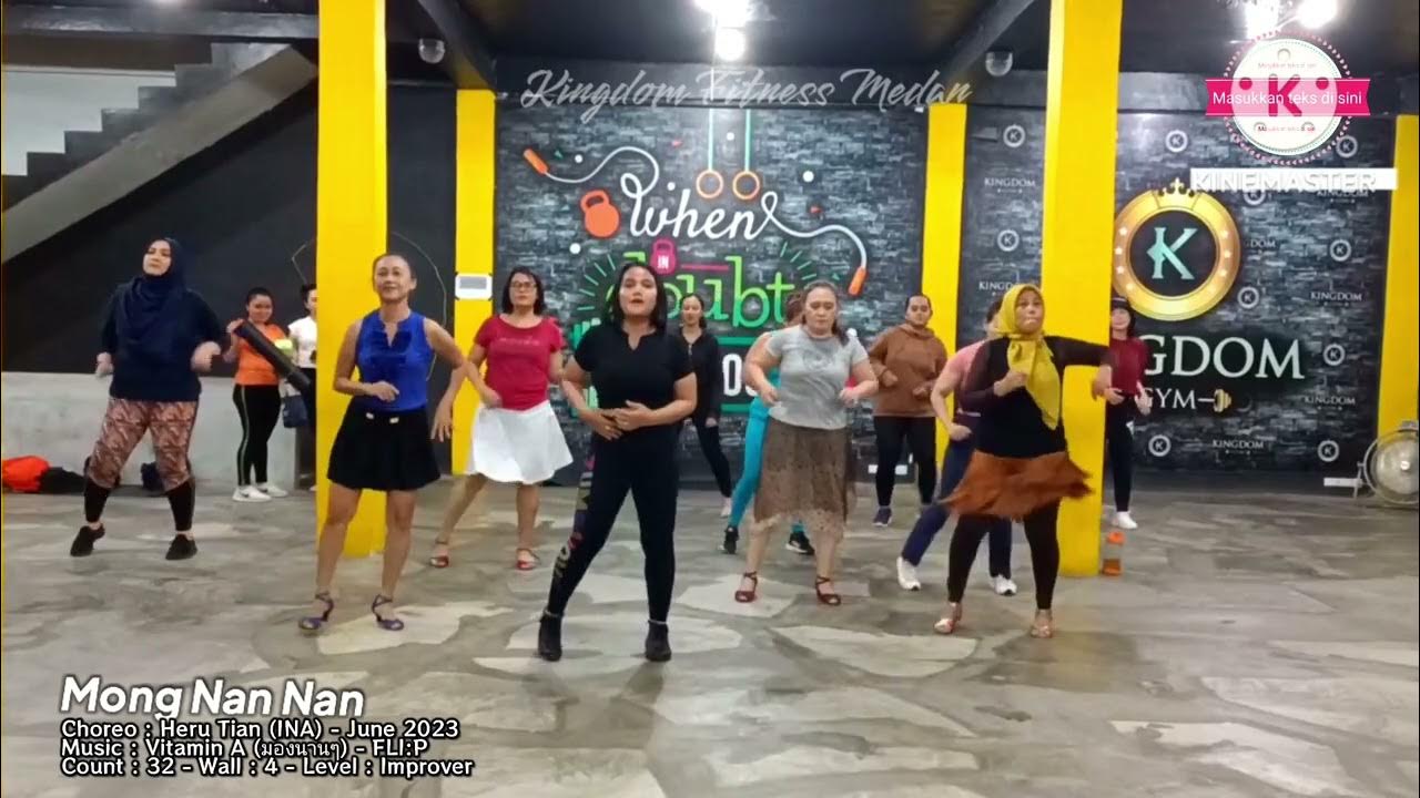 Mong Nan Nan Line Dance - By Kingdom Fitness Medan - YouTube
