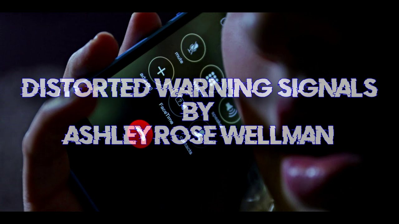 Distorted Warning Signals|creepypasta|AshleyRoseWellman - YouTube
