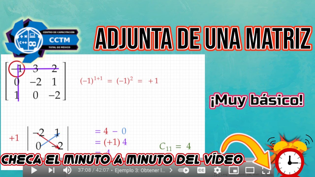 📚 ¿Cómo obtener la adjunta de una matriz? | Con comprobación con WolframAlpha | Álgebra Lineal ...