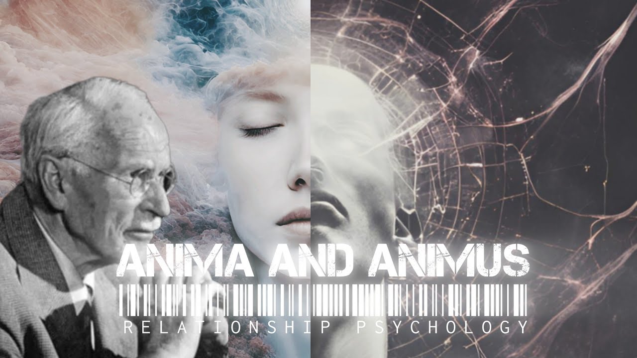 Animus And Anima In Relationships | Analytical Psychology - YouTube