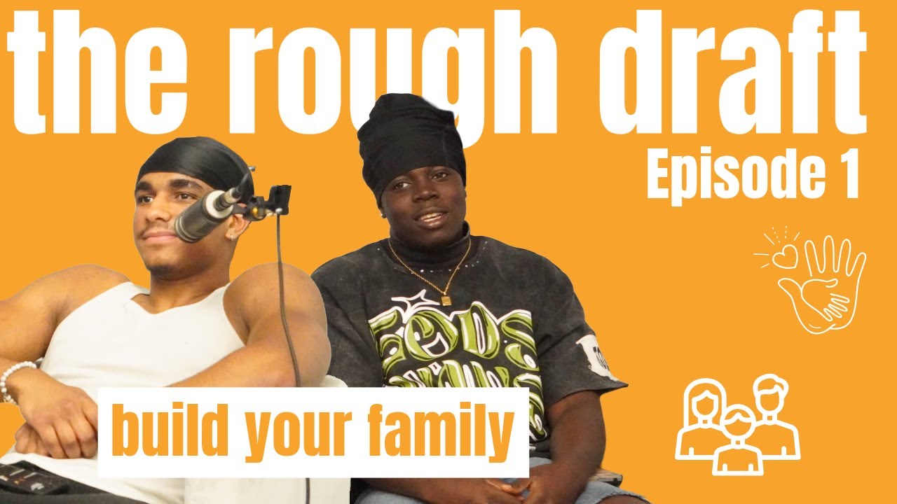 Build Your Family Draft - YouTube