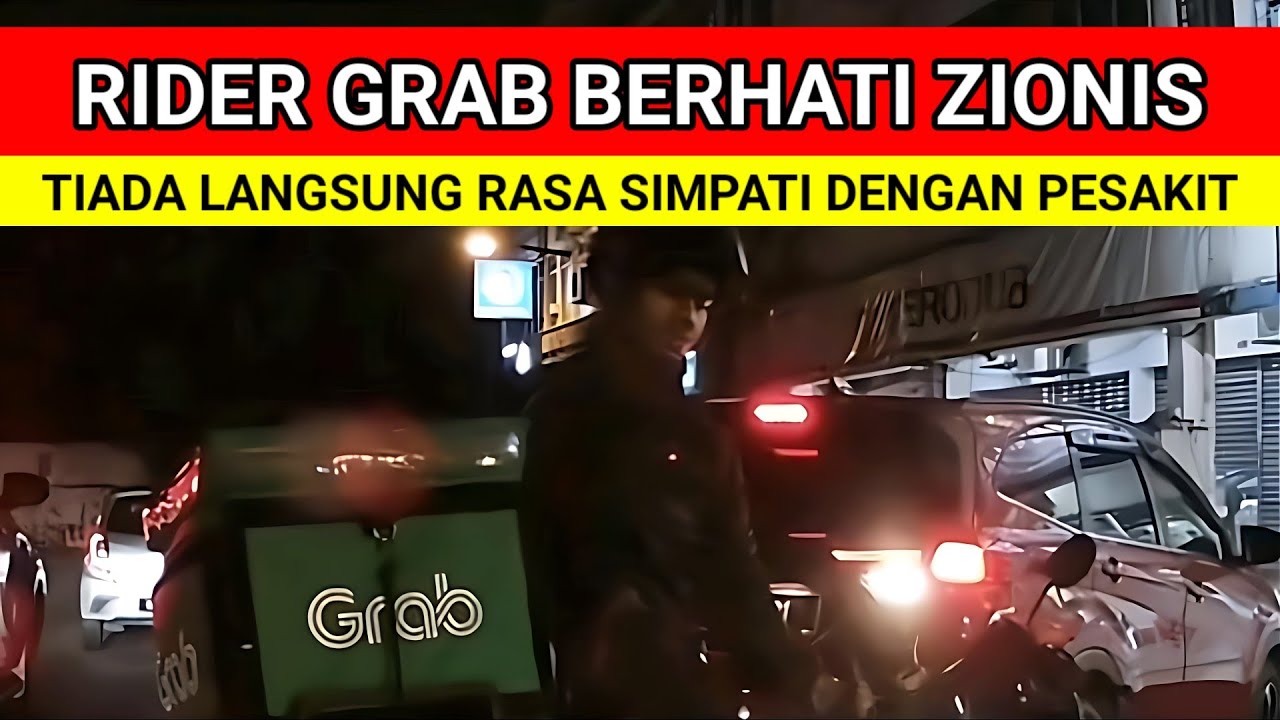 RIDER GRAB BERHATI ZIONIS - YouTube