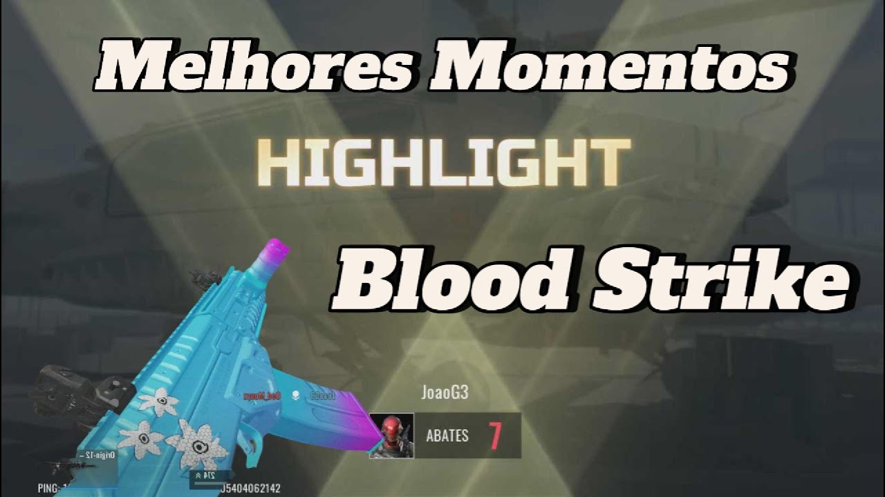 Highlight Blood Strike - YouTube