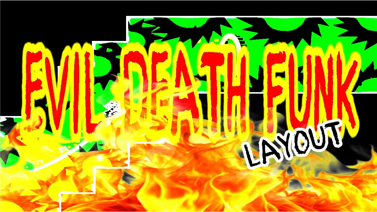 UPCOMING TOP 150 CLUTTERFUNK REMAKE | "Evil Death Funk" layout by ...