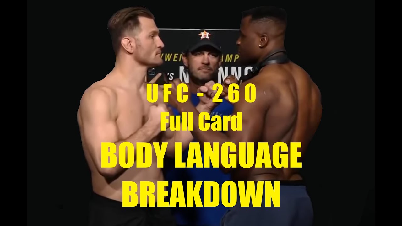 UFC 260 Body Language Breakdown: Stipe v Ngannou + Full main card ...