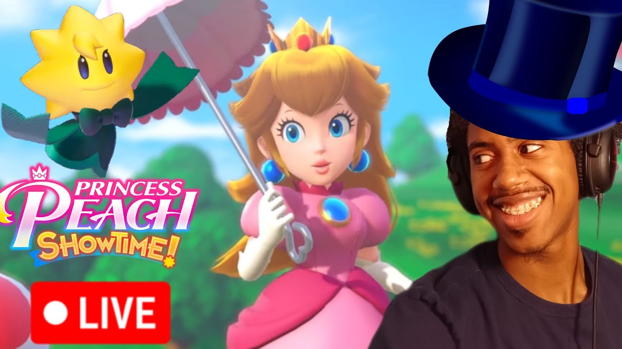 Princess Peach: Showtime! | (UPCOMING LIVE STREAM) - YouTube