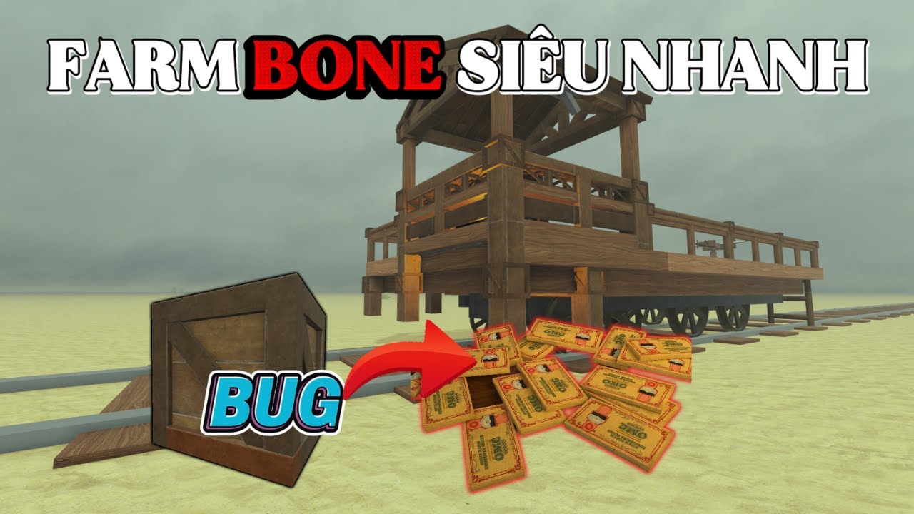CÁCH TẬN DỤNG [BUG] ĐÚNG CÁCH FARM BONE SIÊU NHANH TRONG DEAD RAILS ...