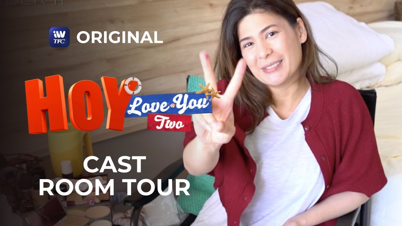 Room Tour With The Cast of Hoy Love You Two! - YouTube