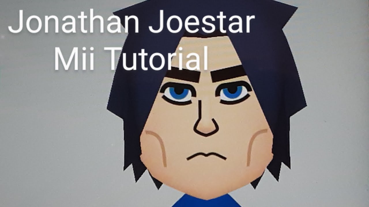 Jonathan Joestar Mii Tutorial - YouTube