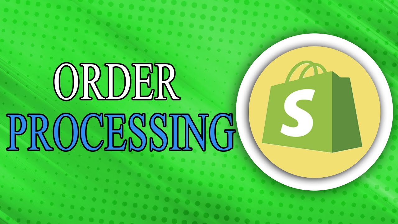 How to customize order processing in Shopify? - YouTube