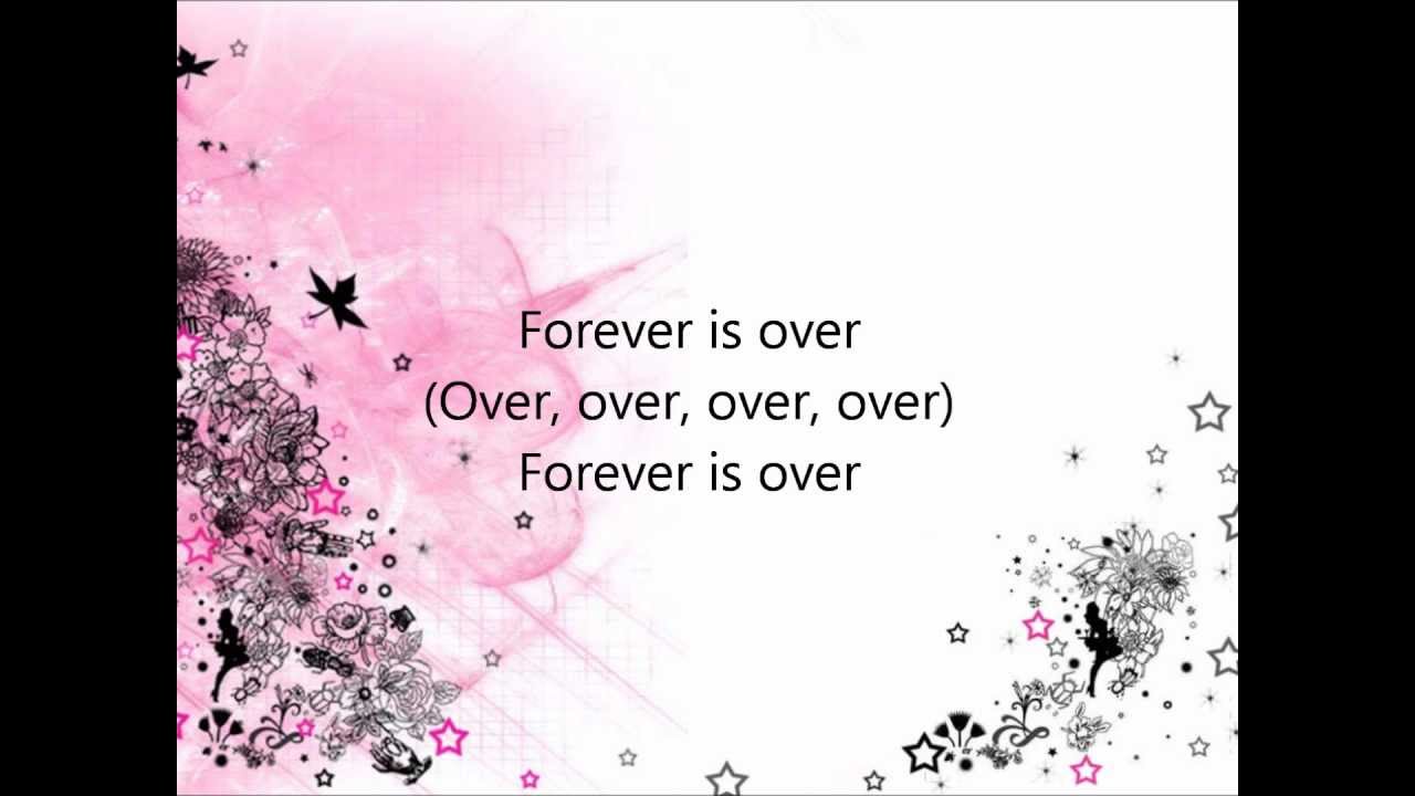 The Saturdays - Forever Is Over Lyrics - YouTube