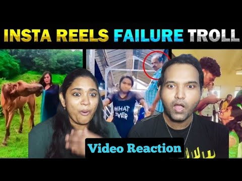 Insta Reels Failure Troll Video Reaction😱😂😬😅 | Today Trending | Tamil ...