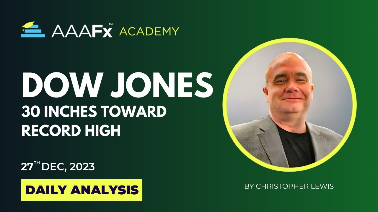 Dow Jones 30 Analysis | 27 December 2023 | AAAFx - YouTube