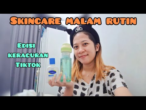 Skincare Malam Rutin Acne Prone Produk Viral Di Tiktok || Tira Intan Berlin