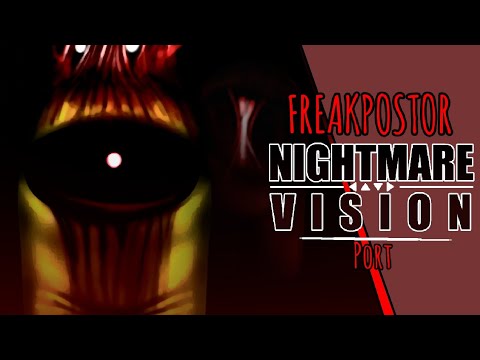 FNF FreakPostor (Nightmare Vision Port) - YouTube