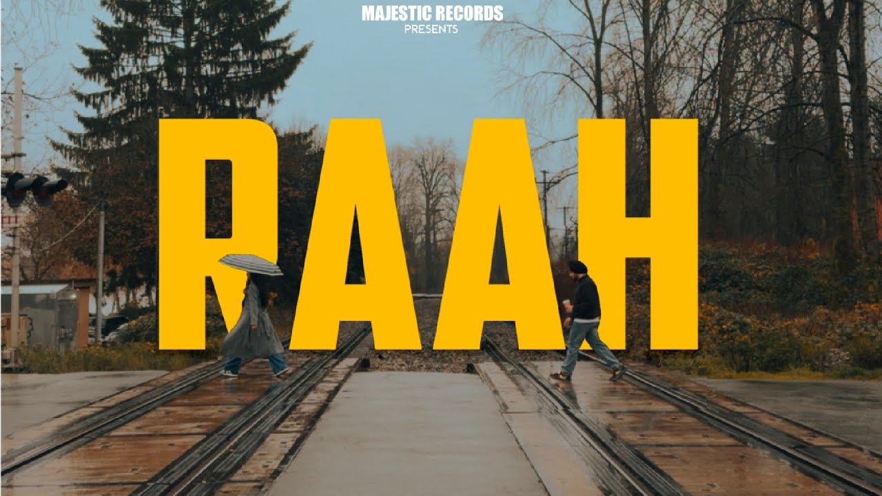Raah (Full Video) Taran Brar | Sxrpanch | New Punjabi Music | Latest ...