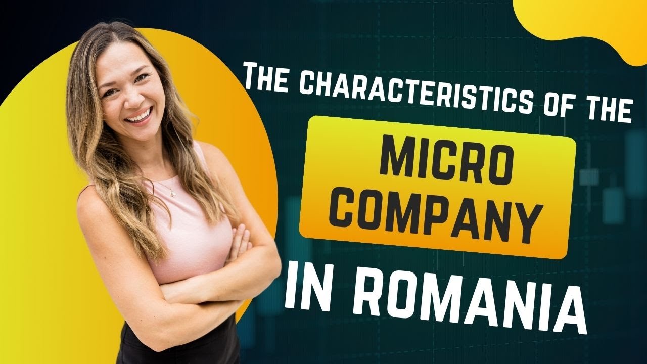 The Characteristics of the Micro Company in Romania - YouTube