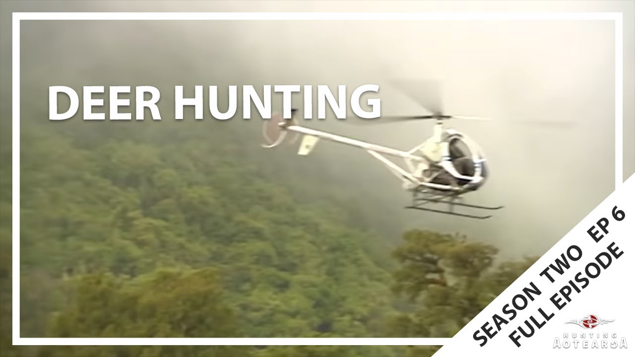Hunting Aotearoa S02EP06 - Deer Hunting - YouTube