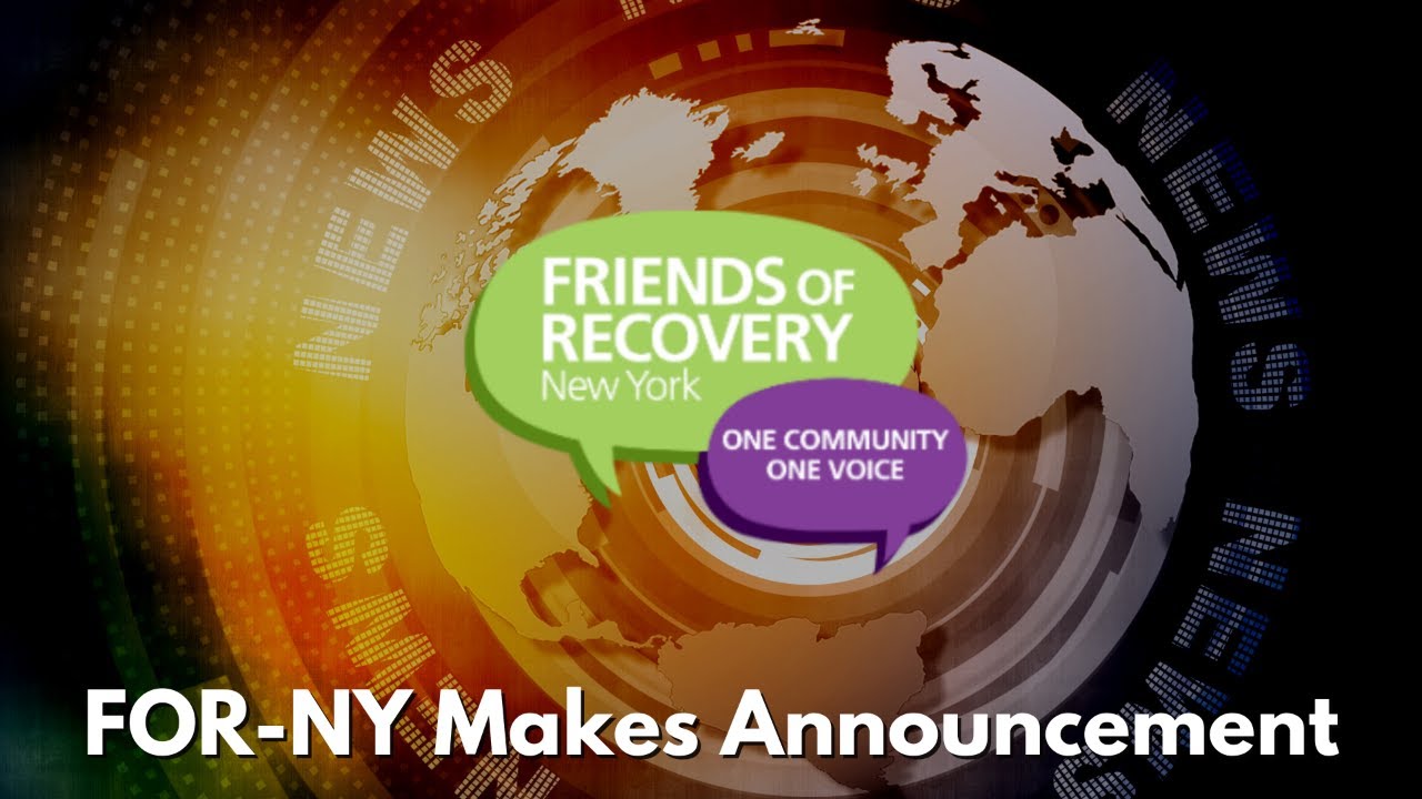 Friends of Recovery - New York Makes Major Announcement - YouTube