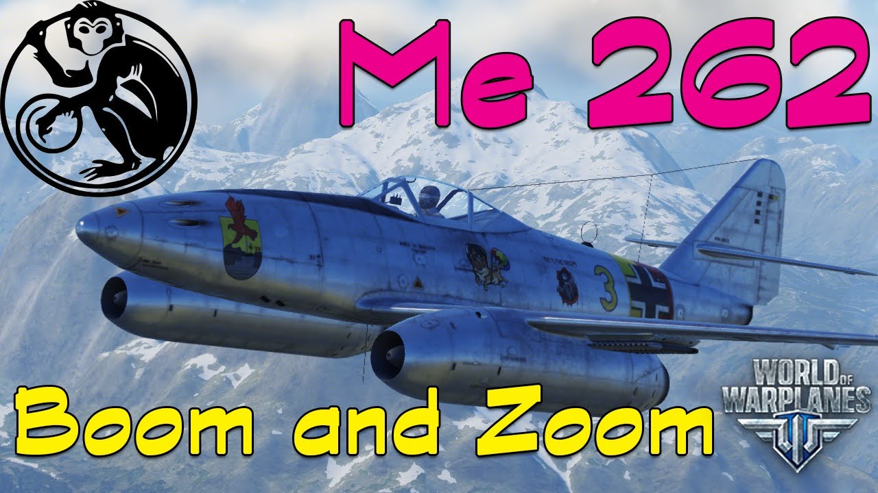 World of Warplanes - Me 262 | Boom and/or Zoom - YouTube