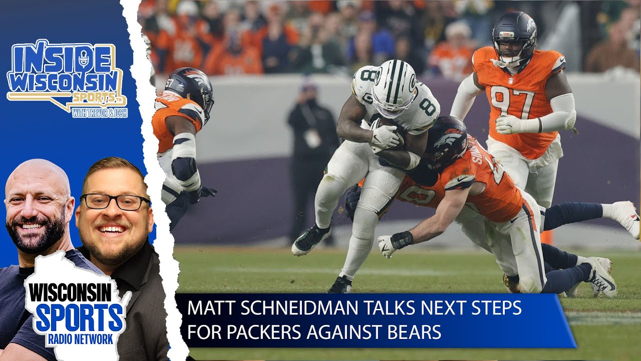 Matt Schneidman talks Packers needs against Bears on Inside Wisconsin ...