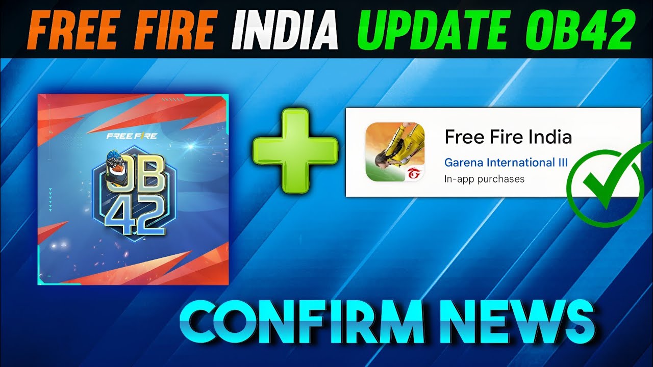 OB42 UPDATE + FREE FIRE INDIA OFFICIAL DATE 🤫 - YouTube