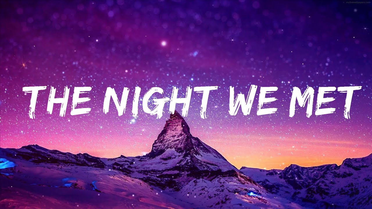 Lord Huron - The Night We Met (Lyrics) | 20 MIN - YouTube