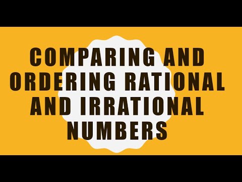 Comparing and Ordering Rational and Irrational Numbers Day 1 - YouTube