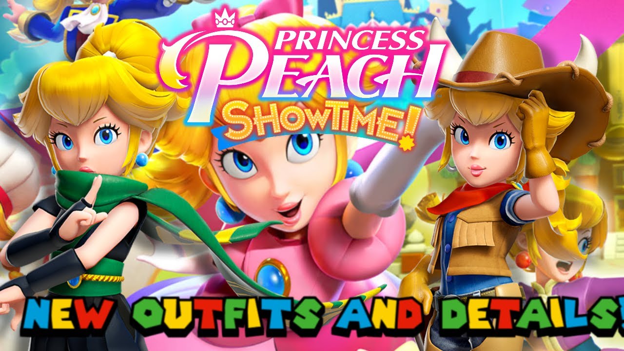 Princess Peach Showtime New Details Ninja Peach And Cowgirl Peach Revealed 💖💖💖 Youtube