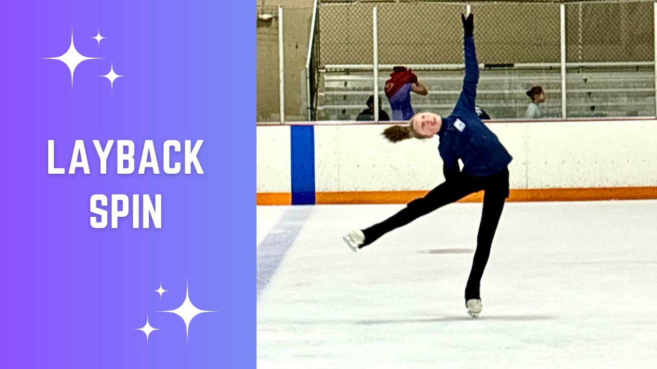 How to Perfect the Layback Spin: On-Ice Drills for Figure Skaters - YouTube