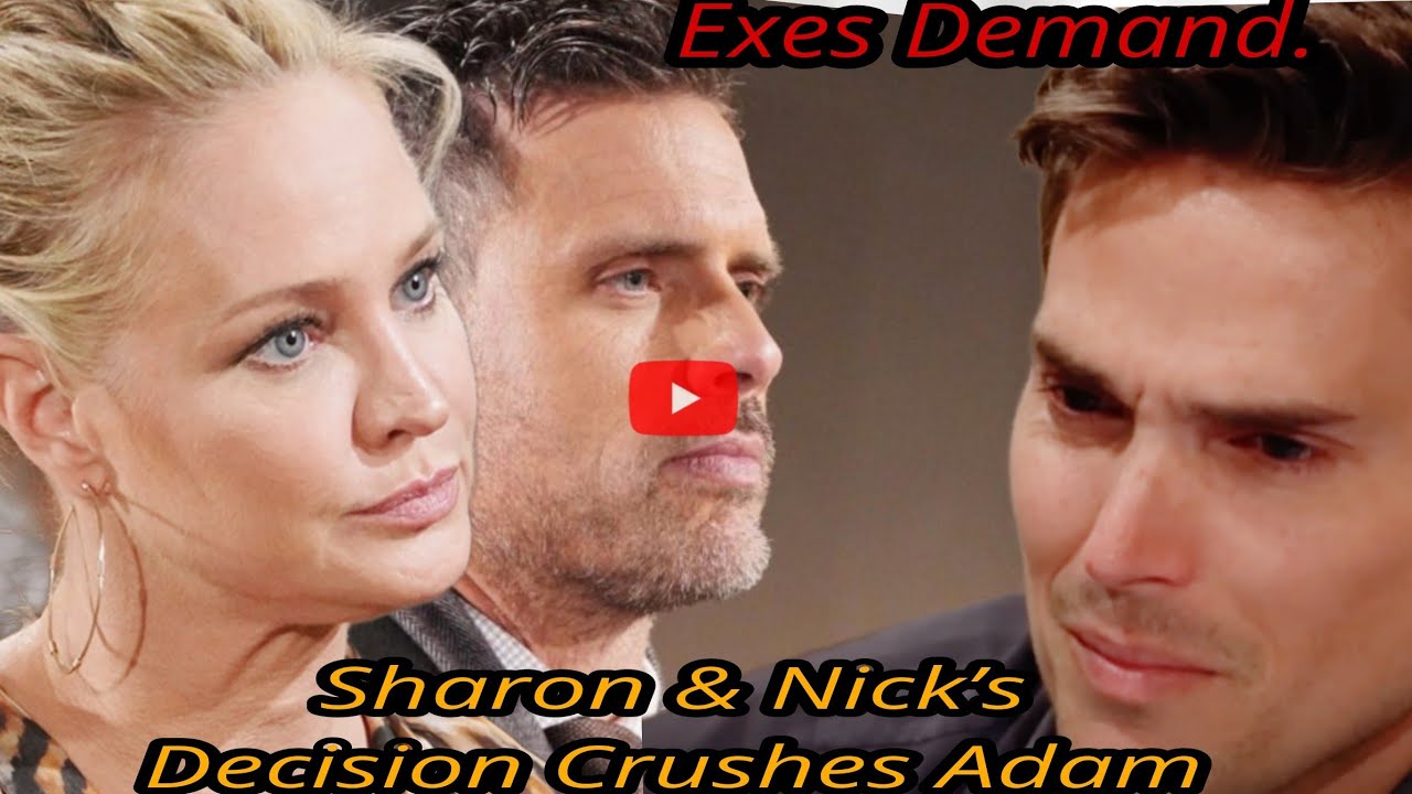 Y&R.! Fire crushing news.! Sharon & Nick’s Decision Crushes Adam – Exes ...