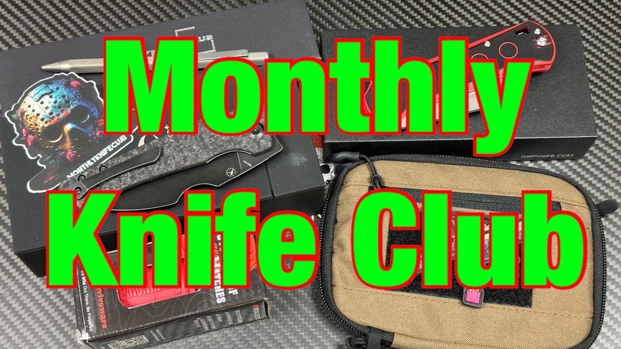 Monthly Knife Club Ultimate Box of the Month ! - YouTube