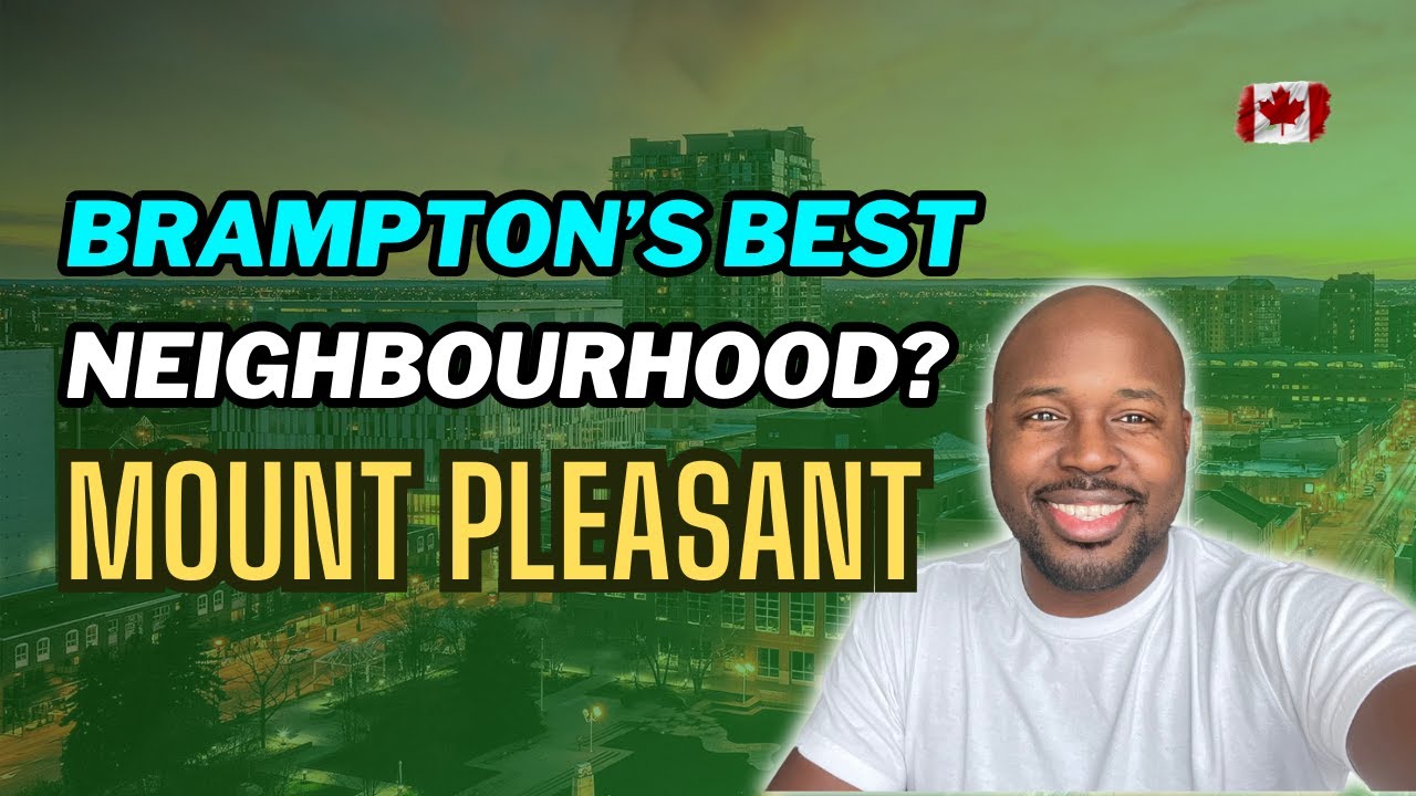 Mount Pleasant Tour | Living in Brampton | Toronto Real Estate - YouTube