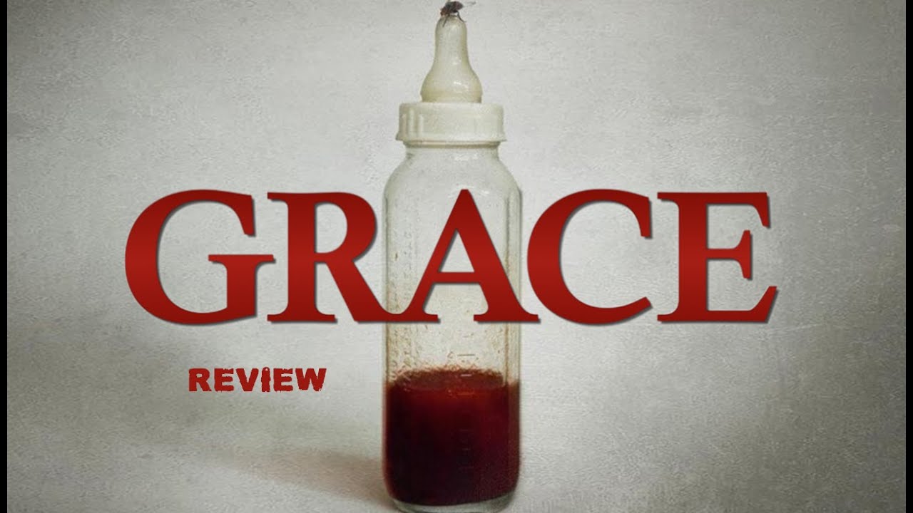 GRACE (2009) | una PELI de TERROR para VEGETARIANOS | SIN SPOILERS - YouTube