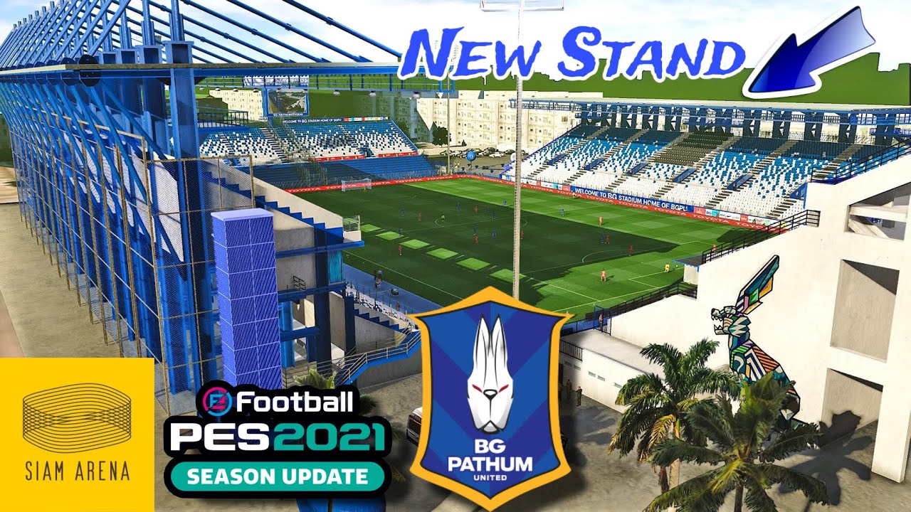 รีวิวสนามไทยลีก PES2021 | New BG Stadium อัฒจันทร์ใหม่ไฉไลกว่าเดิม🐰 !!! - YouTube