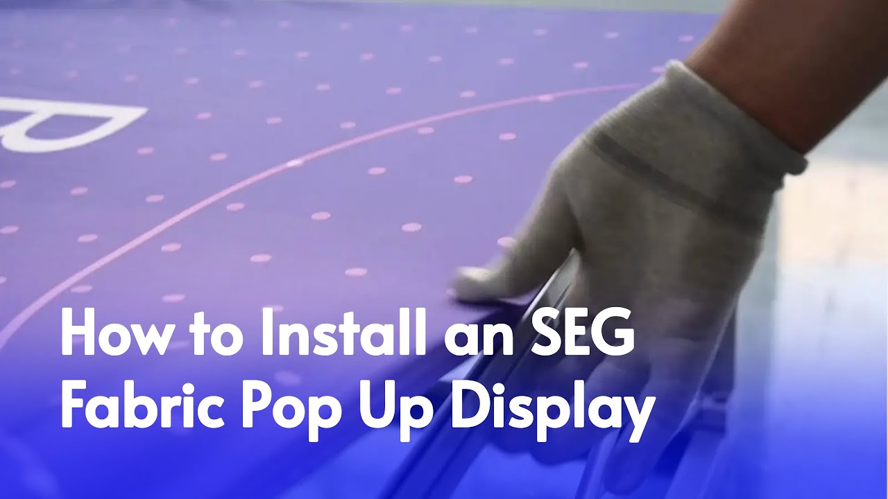How to Install an SEG Fabric Pop Up Display - YouTube