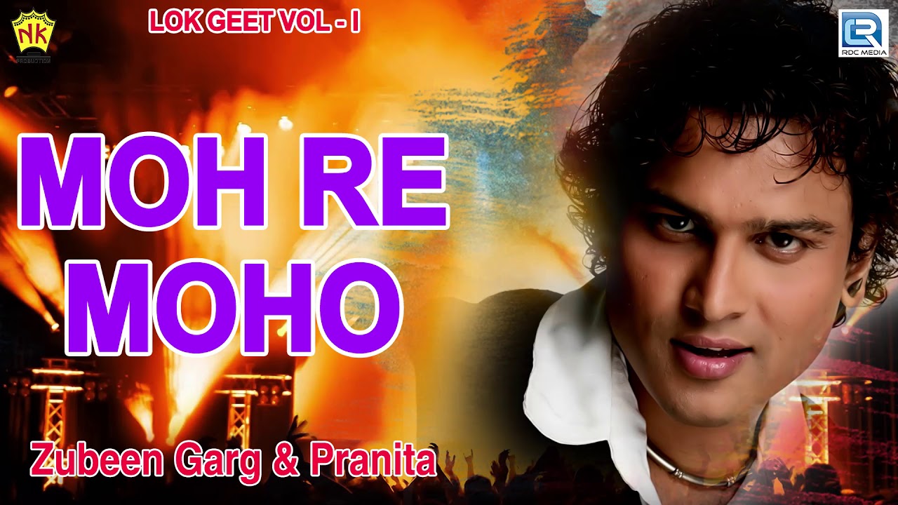 Zubeen Garg Famous Lokgeet - Moho Re Moho | Assamese Popular Song | Lok ...