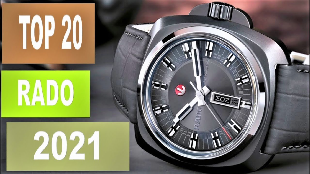 Top 20 Best New Rado Watches For Men | Rado Watches Men | Rado Watches ...