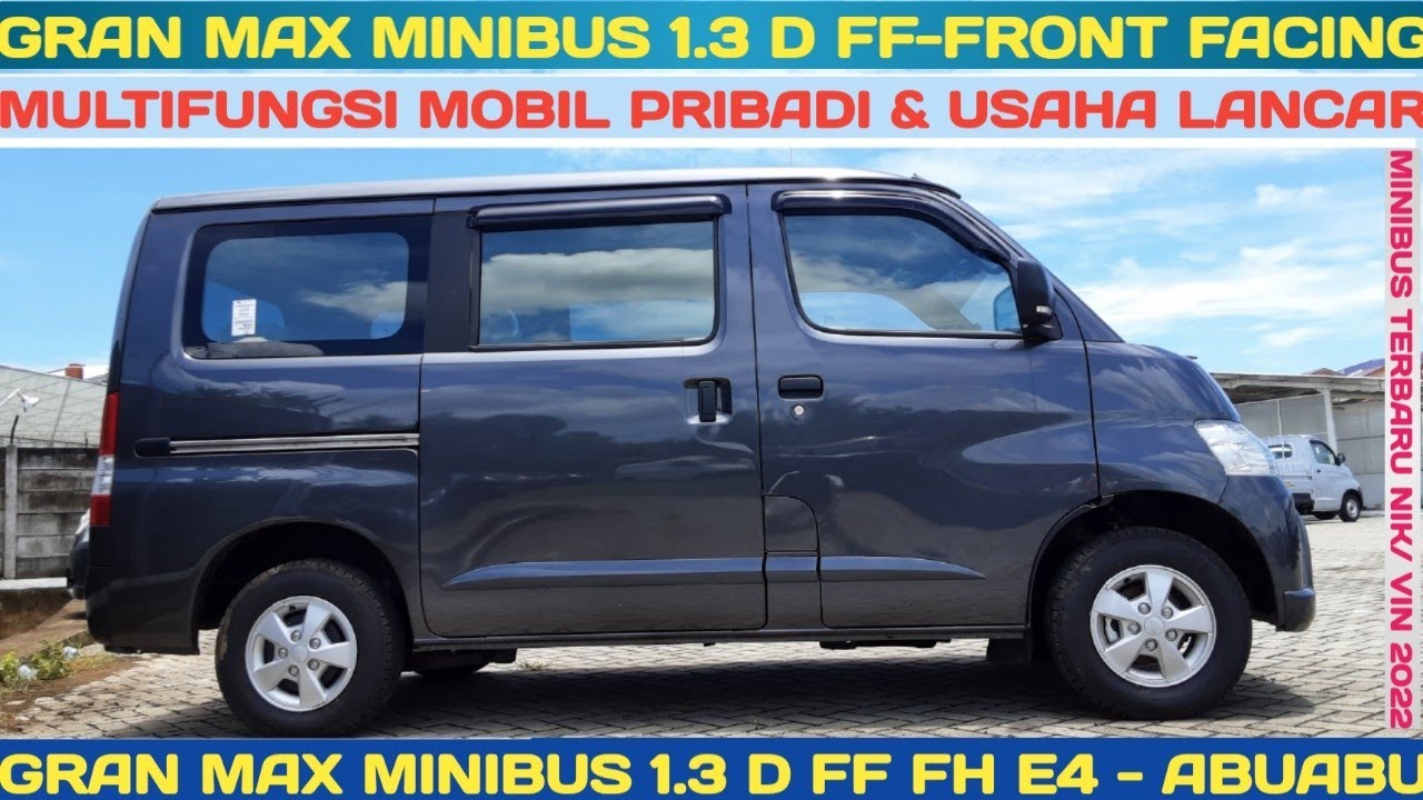 Gran Max MINIBUS 1.3 FF FH E4 2022|Warna AbuAbu| Daihatsu Gran Max ...