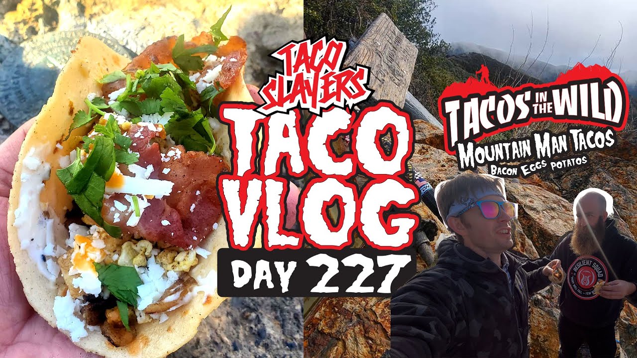 TacoVlog day 227 - MOUNTAIN MAN TACOS with a Real Mountain Man! - YouTube